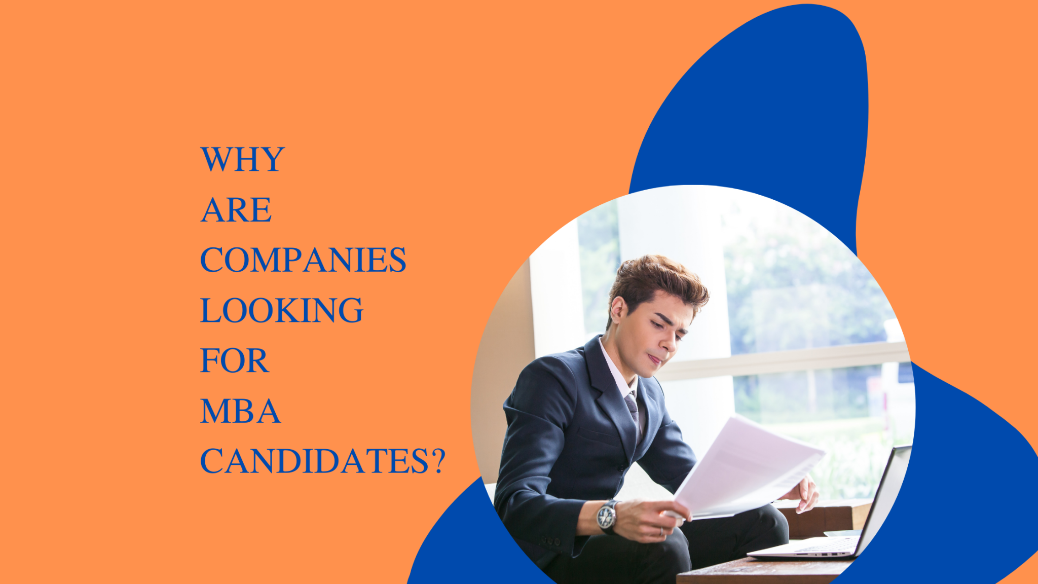 Why are Companies Looking for MBA Candidates? | SKIPS Business School